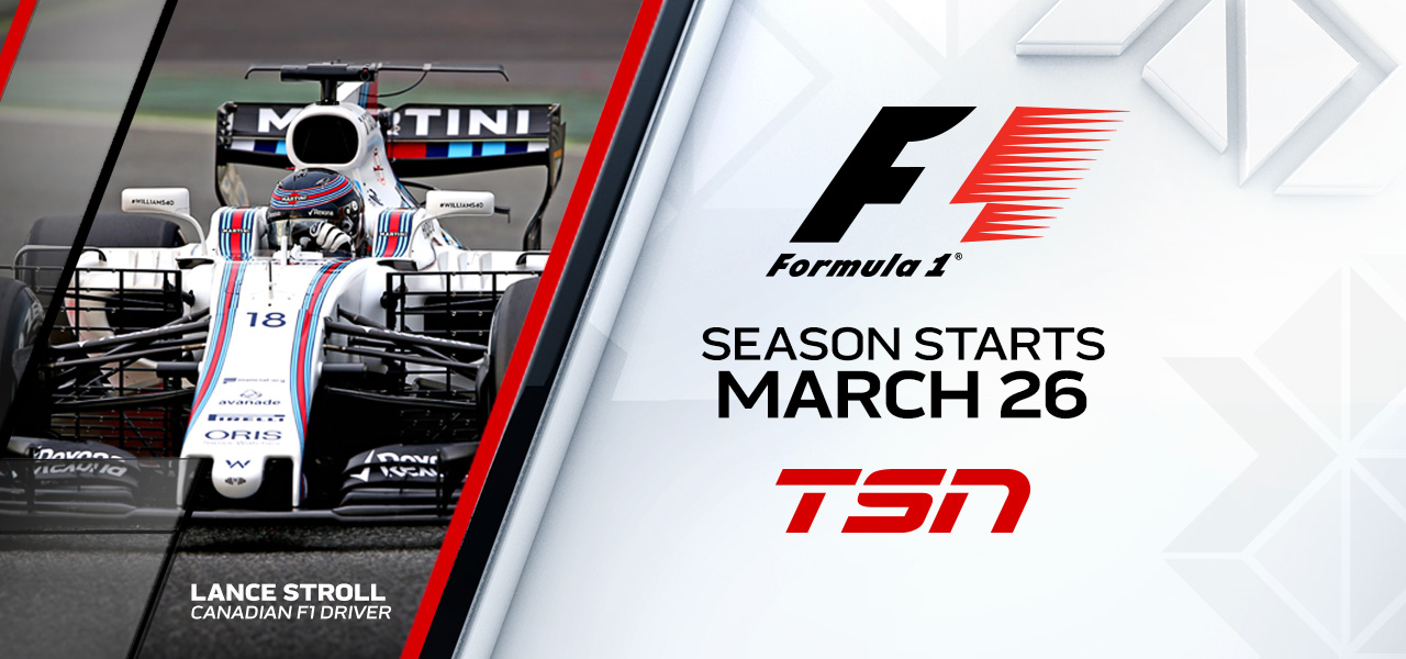 TSN is Canada’s Home for the Complete 2017 FIA FORMULA ONE WORLD ...