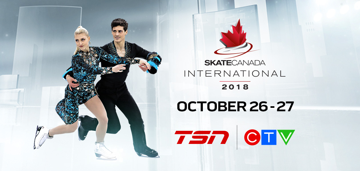 CTV and TSN Deliver Exclusive Live Coverage of the 2018 SKATE CANADA ...