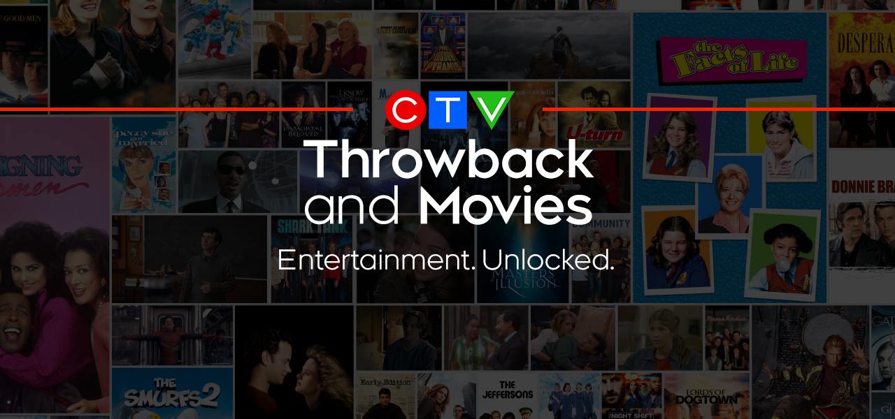 CTV Throwback and CTV Movies - Bell Media
