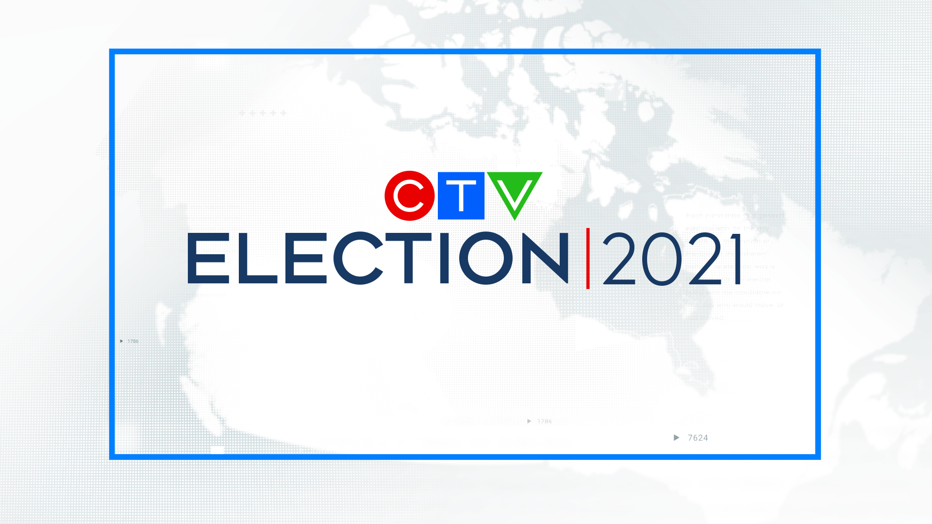 CTV News Delivers Live Primetime Special CTV NEWS: ELECTION 2021 on ...