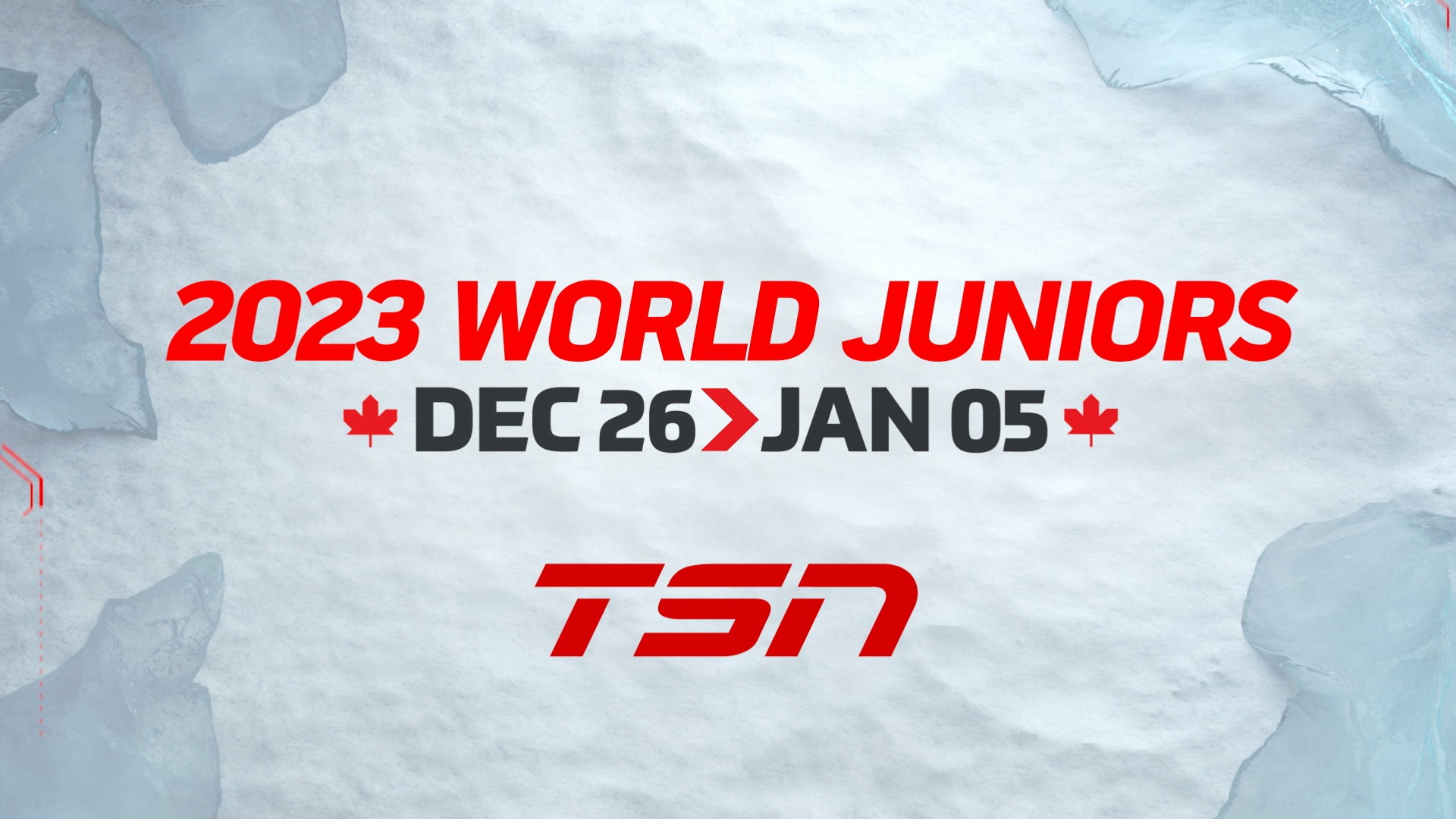 TSN Delivers Live Coverage of the 2023 IIHF WORLD JUNIOR CHAMPIONSHIP ...