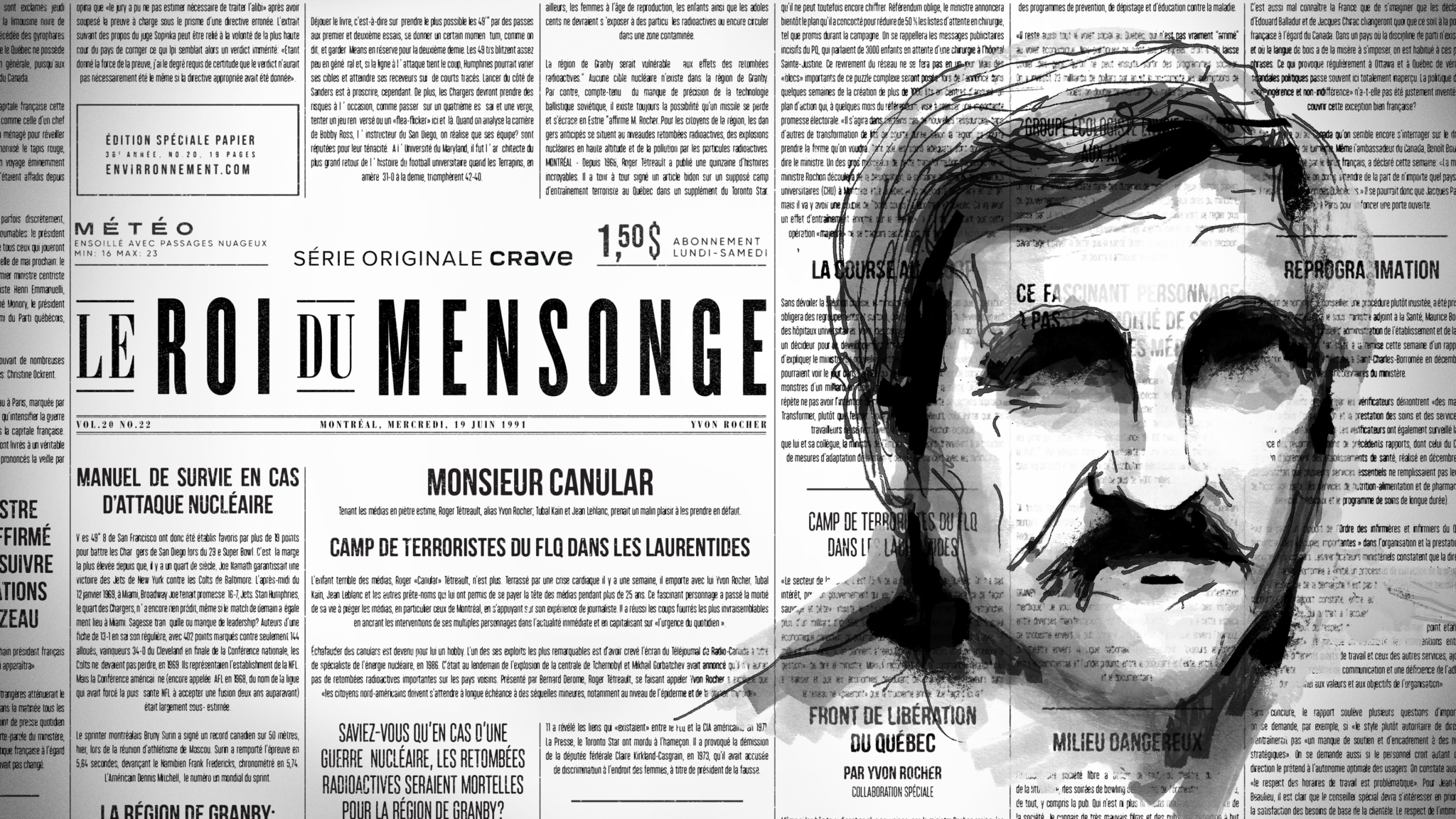 Le roi du mensonge - Bell Media